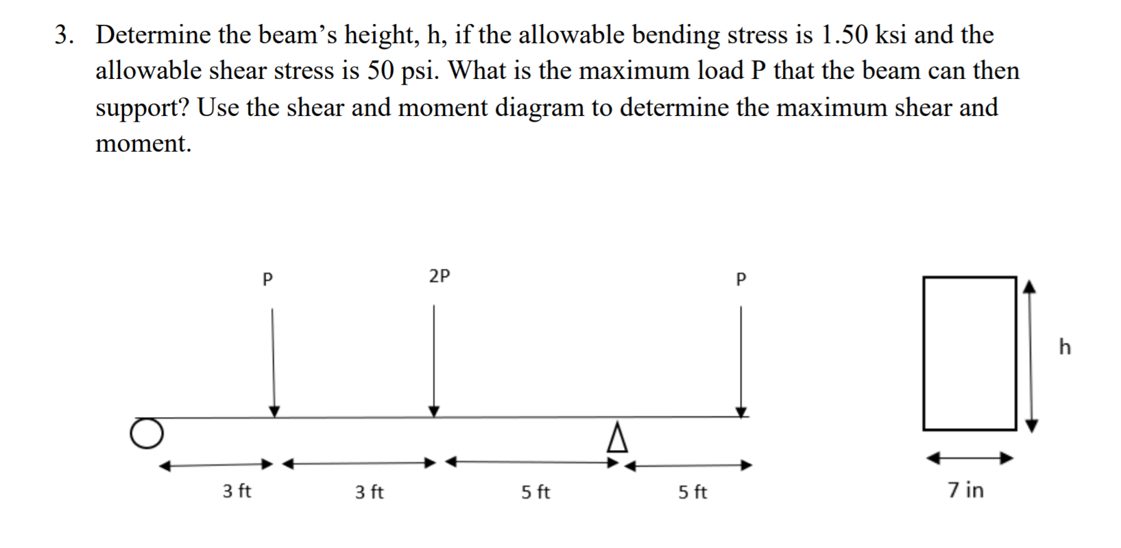 Solved 3. Determine the beam's height, h, if the allowable | Chegg.com