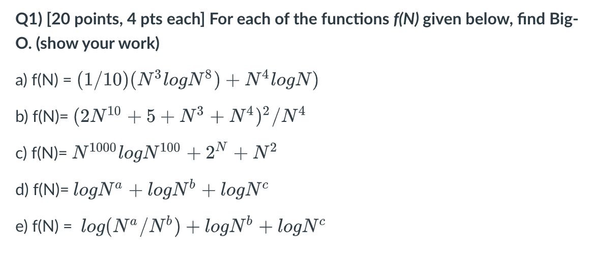 Solved Q1) [ 20 points, 4 pts each] For each of the | Chegg.com