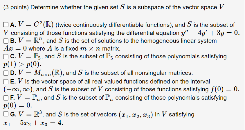 Solved 3 Points Determine Whether The Given Set S Is A 3903