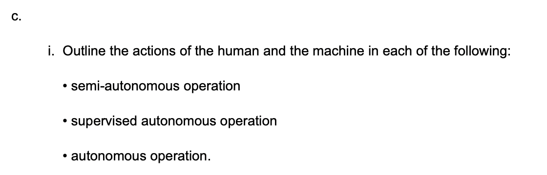 Solved C. i. Outline the actions of the human and the | Chegg.com