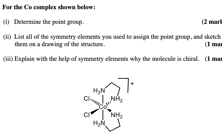 Solved For the Co complex shown below: (i) Determine the | Chegg.com