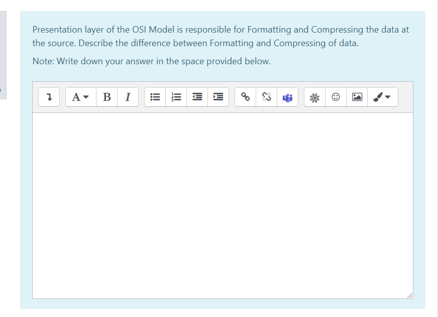 Solved Presentation layer of the OSI Model is responsible | Chegg.com