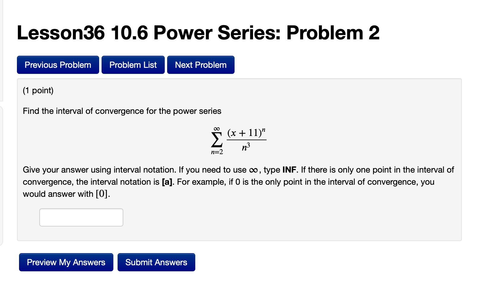 Solved Lesson36 10.6 Power Series: Problem 2 Previous | Chegg.com