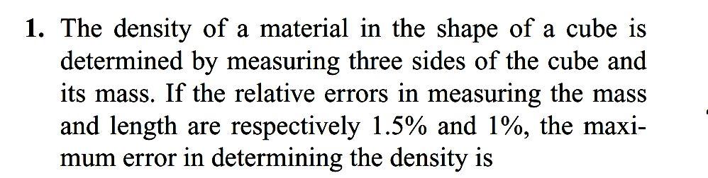 Solved 1. The density of a material in the shape of a cube | Chegg.com