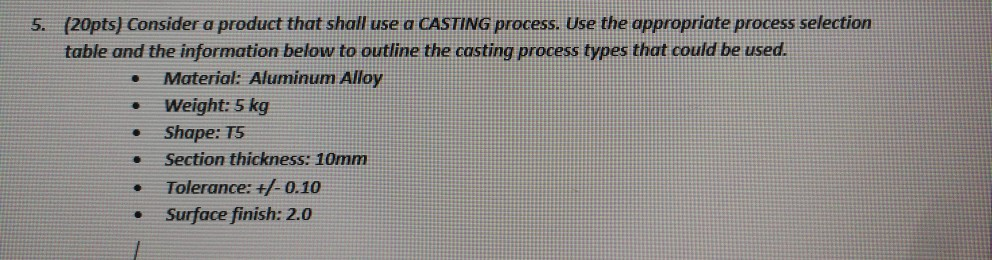 Solved 5. (20pts) Consider a product that shall use a | Chegg.com