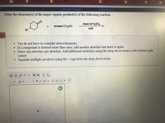 Solved Review Topics] Draw the structure(s) of the major | Chegg.com