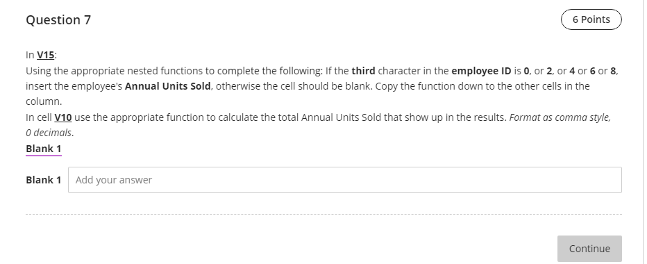 In V15: Using the appropriate nested functions to | Chegg.com