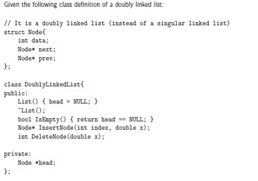 Given the following class definition of a doubly | Chegg.com