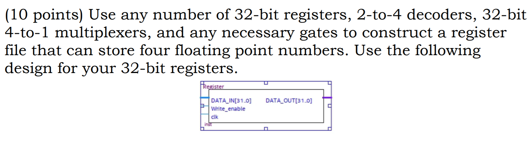 (10 points) Use any number of 32-bit registers, | Chegg.com
