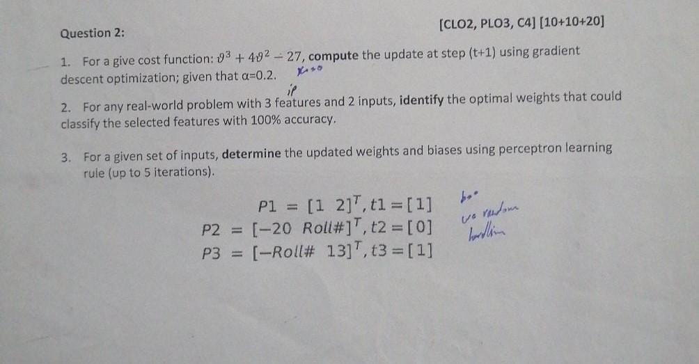 Solved Question 2: [CLO2, PLO3, C4) (10+10+20) 1. For a give | Chegg.com