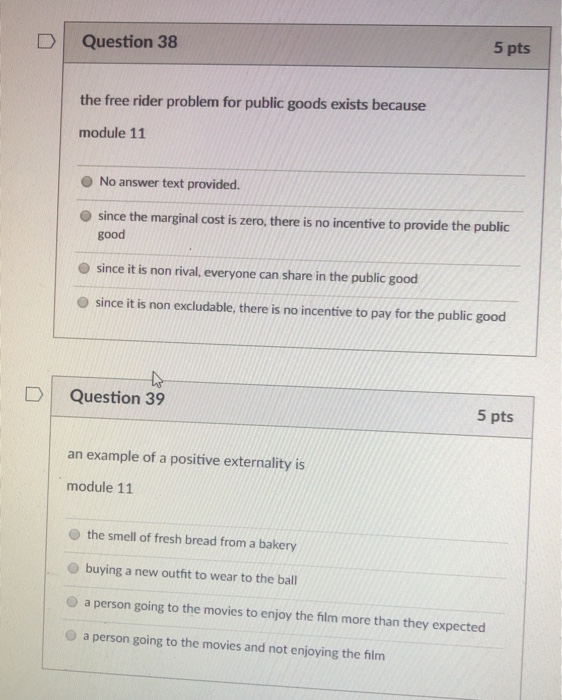 Solved 5 pts D | Question 38 the free rider problem for | Chegg.com