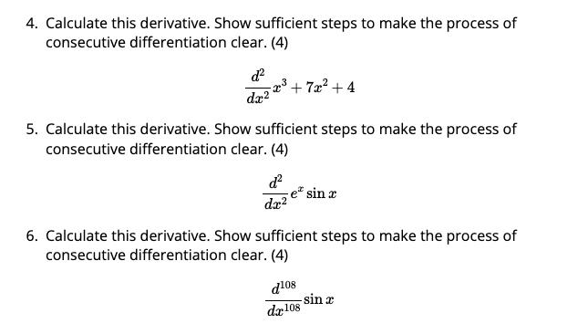 Solved 4. Calculate this derivative. Show sufficient steps | Chegg.com