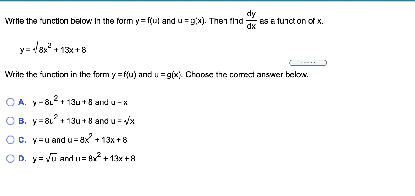 Solved dy Write the function in the form y = f(u) and u = | Chegg.com