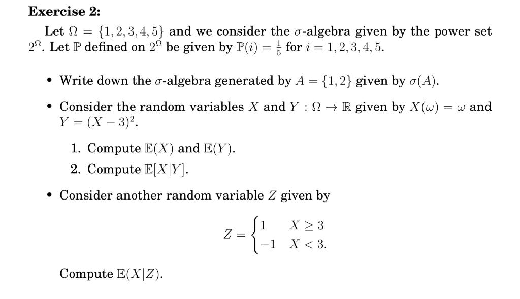 Solved Exercise 2: Let 12 {1,2,3,4,5} and we consider the | Chegg.com