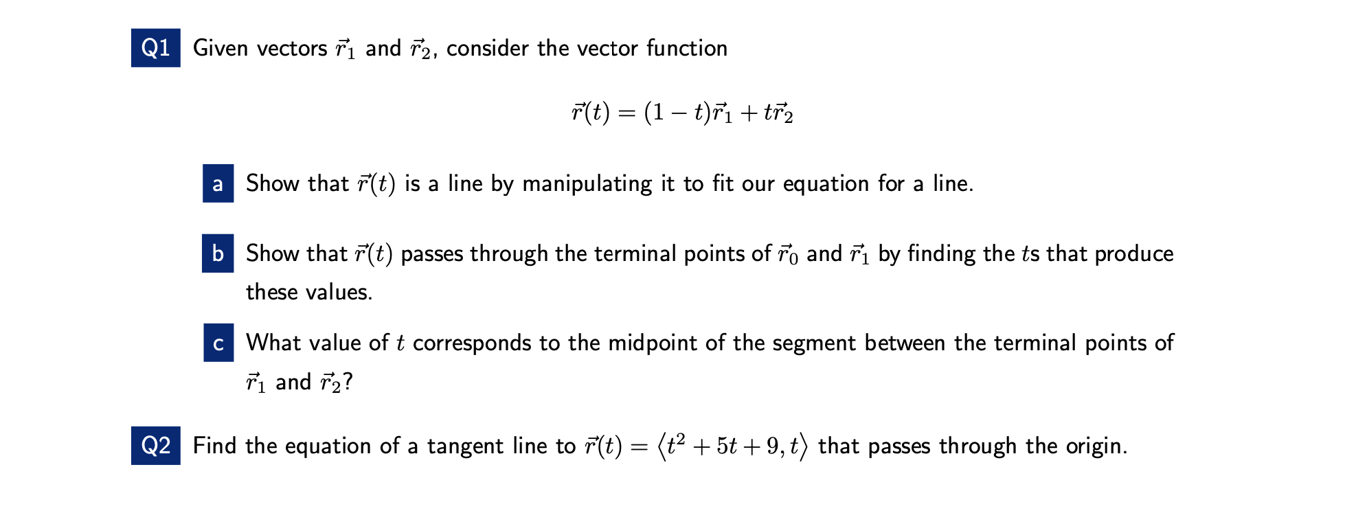 Solved Given vectors r1 and r2, consider the vector function | Chegg.com