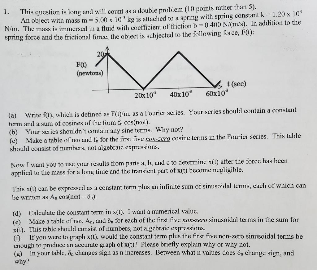 Solved (yx−x−y11=u+t−1τ=(7)t1. This question is long and | Chegg.com