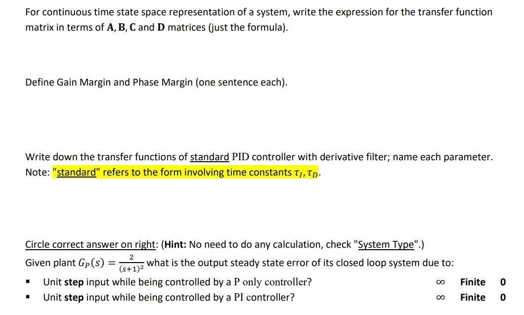 Solved For continuous time state space representation of a | Chegg.com