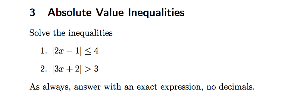 Solved 3 Absolute Value Inequalities Solve the inequalities | Chegg.com