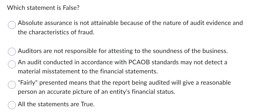 Solved Which statement is False? Absolute assurance is not | Chegg.com