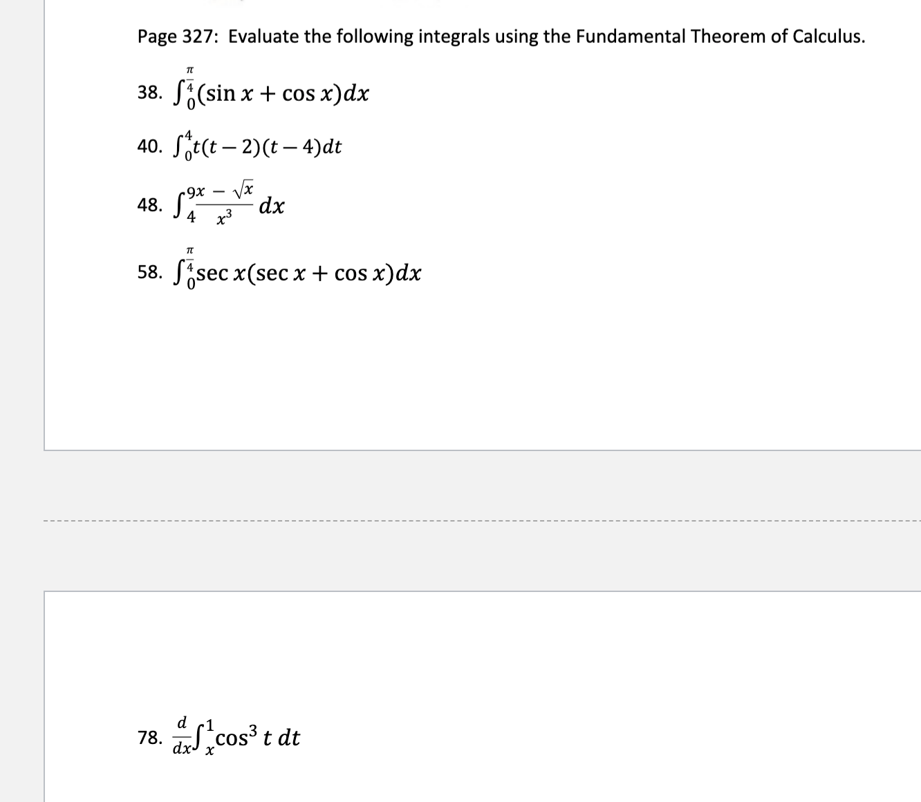 Solved Page 327: Evaluate the following integrals using the | Chegg.com
