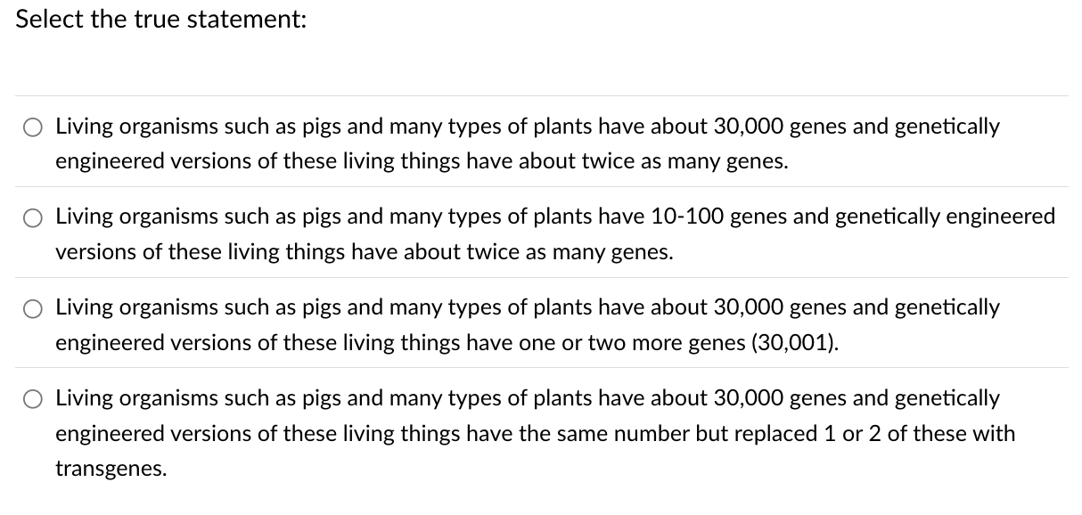 Solved Select the true statement:Living organisms such as | Chegg.com