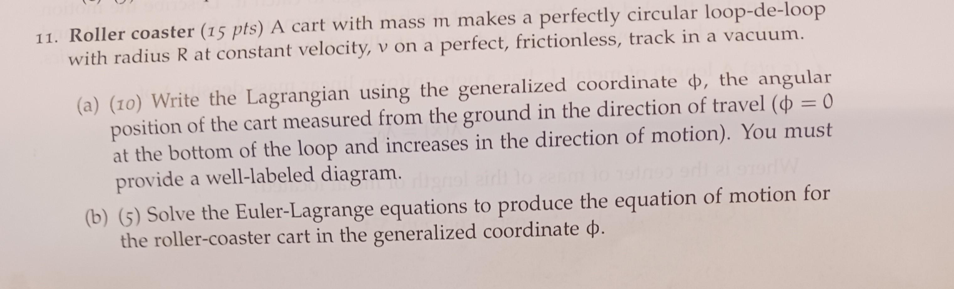 Solved 11. Roller coaster ( 15pts ) A cart with mass m makes | Chegg.com