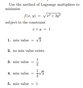 Solved Use the method of Lagrange multipliers to minimize | Chegg.com