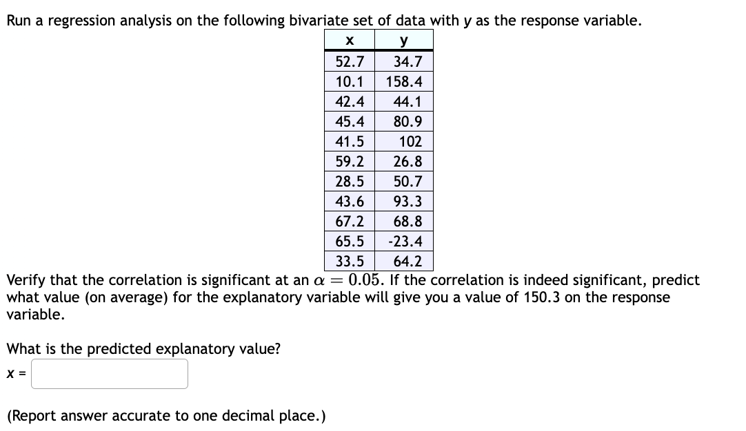 Solved You wish to determine if there is a positive linear | Chegg.com