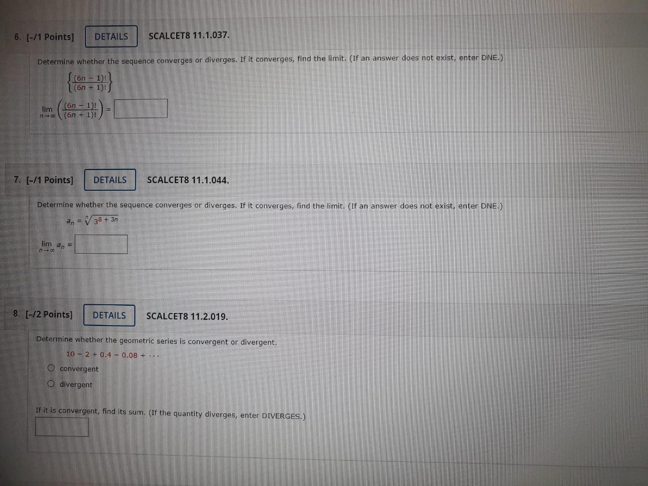 Solved 6. [-/1 Points] DETAILS SCALCET8 11.1.037. Determine | Chegg.com