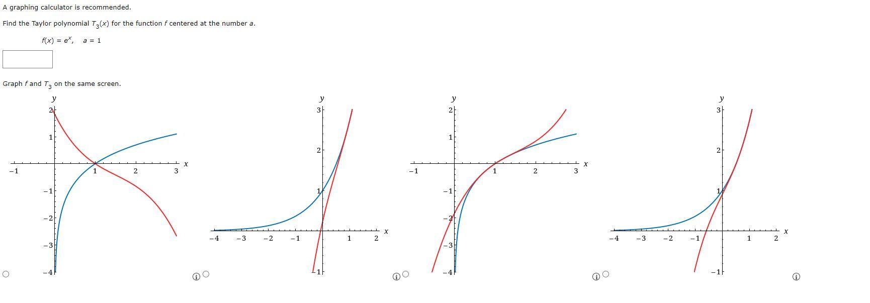 Solved A graphing calculator is recommended. Find the Taylor | Chegg.com