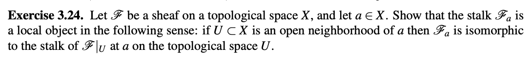 Solved Exercise 3.24. Let F be a sheaf on a topological | Chegg.com