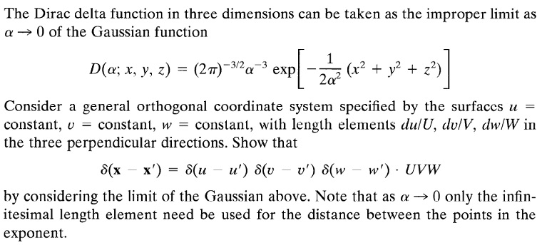 Solved The Dirac delta function in three dimensions can be | Chegg.com