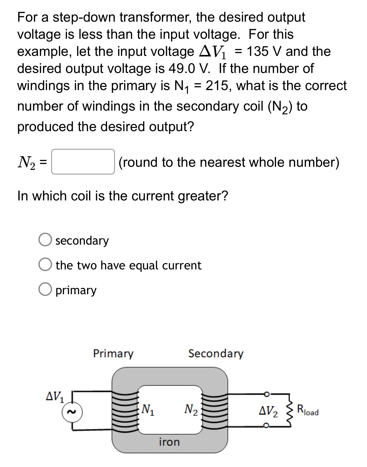 Solved For a step-down transformer, the desired output | Chegg.com