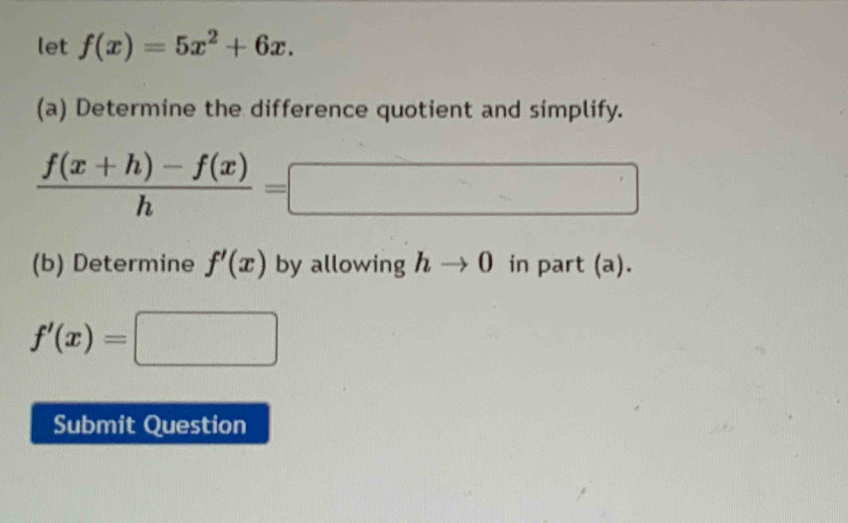 Solved let f(x)=5x2+6x.(a) ﻿Determine the difference | Chegg.com