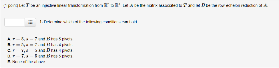 Solved 1 Point Let T Be An Injective Linear Transformation 9257