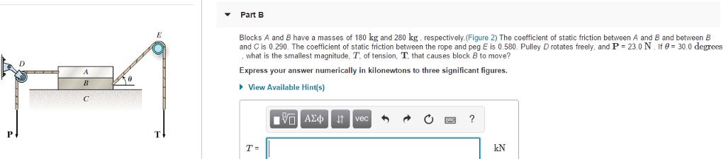 Solved Part C Block A has a mass of mA 41.0 kg and rests on | Chegg.com