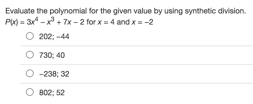 Solved Evaluate the polynomial for the given value by using | Chegg.com