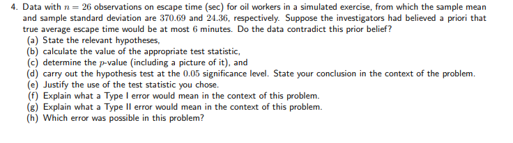 Solved 4. Data with n- 26 observations on escape time (sec) | Chegg.com
