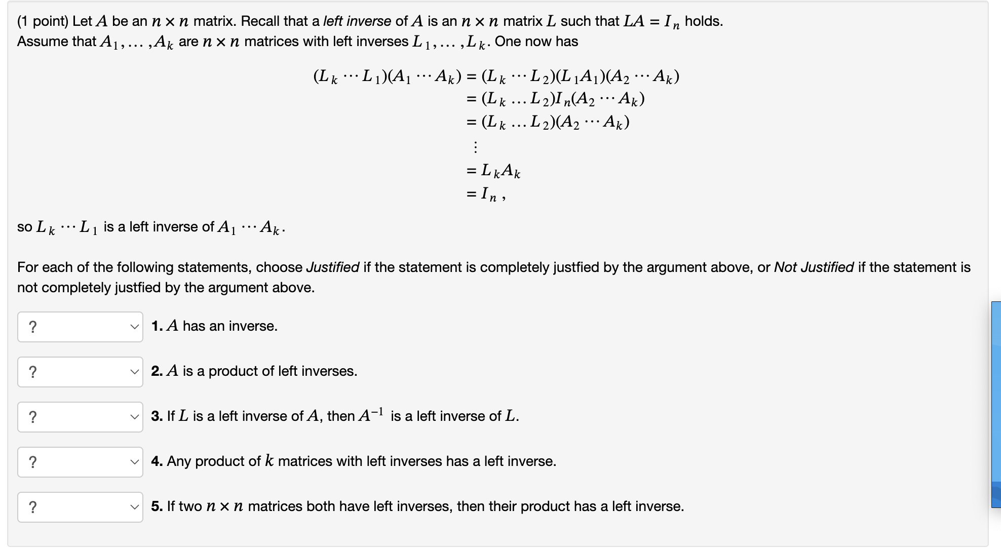 Solved (1 point) Let A be an n×n matrix. Recall that a left | Chegg.com