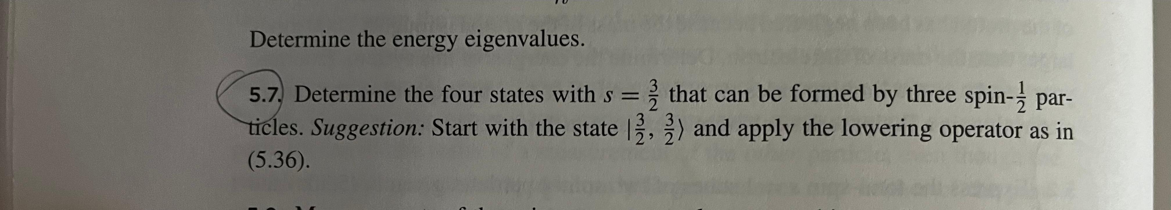 Solved Determine the energy eigenvalues. 5.7. Determine the | Chegg.com