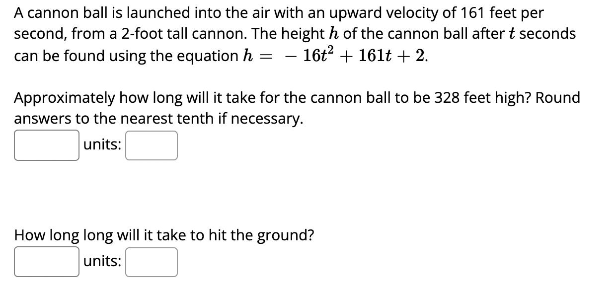 Solved A cannon ball is launched into the air with an upward | Chegg.com
