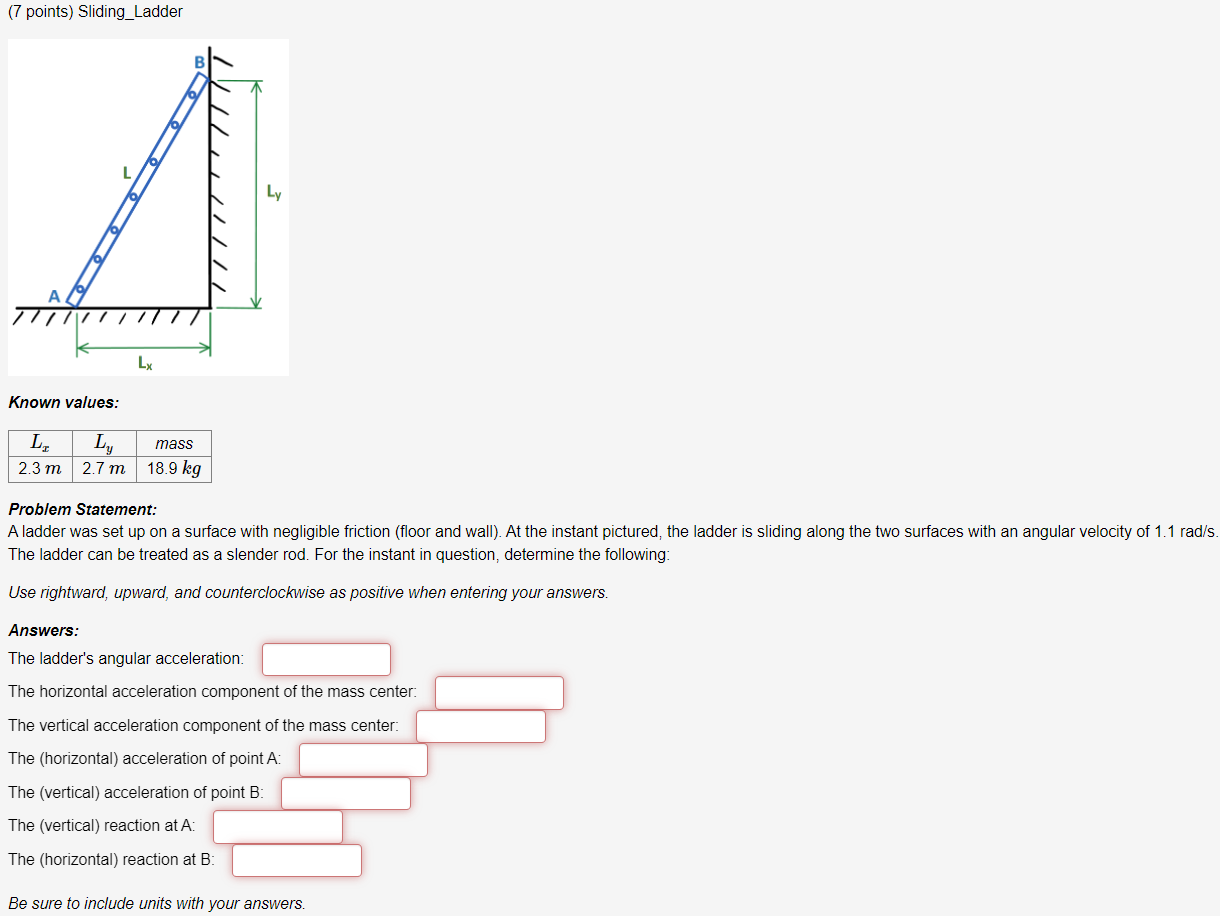 Solved (7 ﻿points) ﻿Sliding_LadderKnown values:Problem | Chegg.com