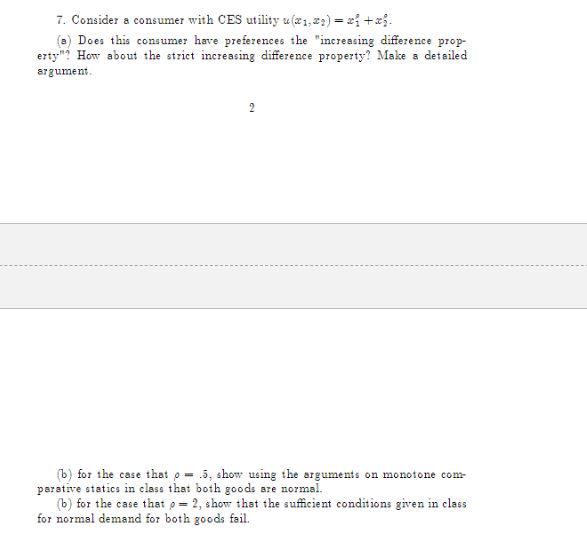 Solved 7. Consider a consumer with CES utility | Chegg.com