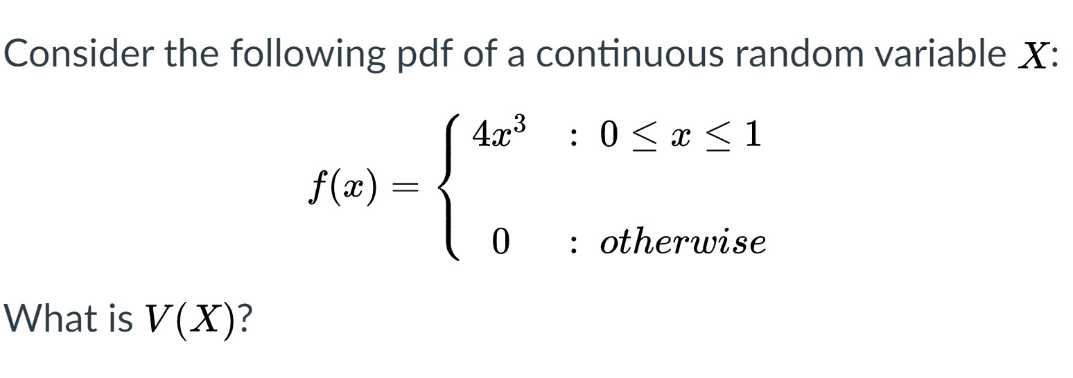 Solved Consider the following pdf of a continuous random | Chegg.com