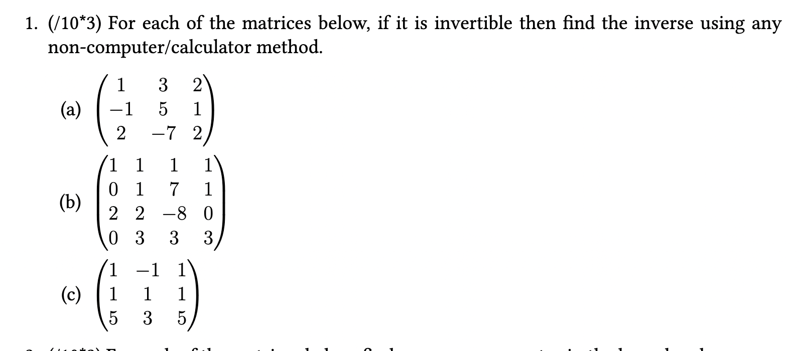 Solved 1. (/10*3) For each of the matrices below, if it is | Chegg.com