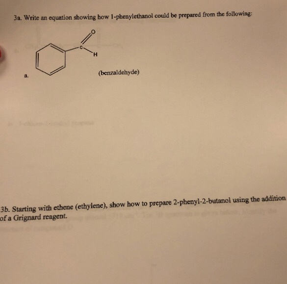 Solved 3a. Write an equation showing how 1-phenylethanol | Chegg.com