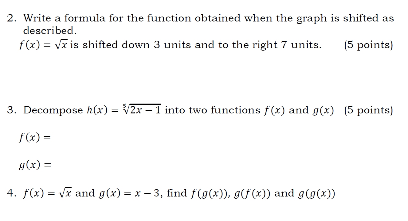 Solved 2. Write a formula for the function obtained when the | Chegg.com