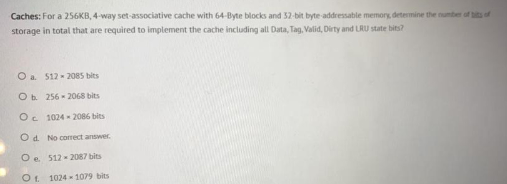Solved Caches: For a 256KB, 4-way set-associative cache with | Chegg.com