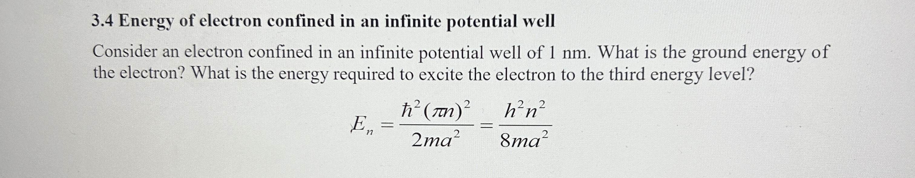 Solved 3 4 Energy Of Electron Confined In An Infinite