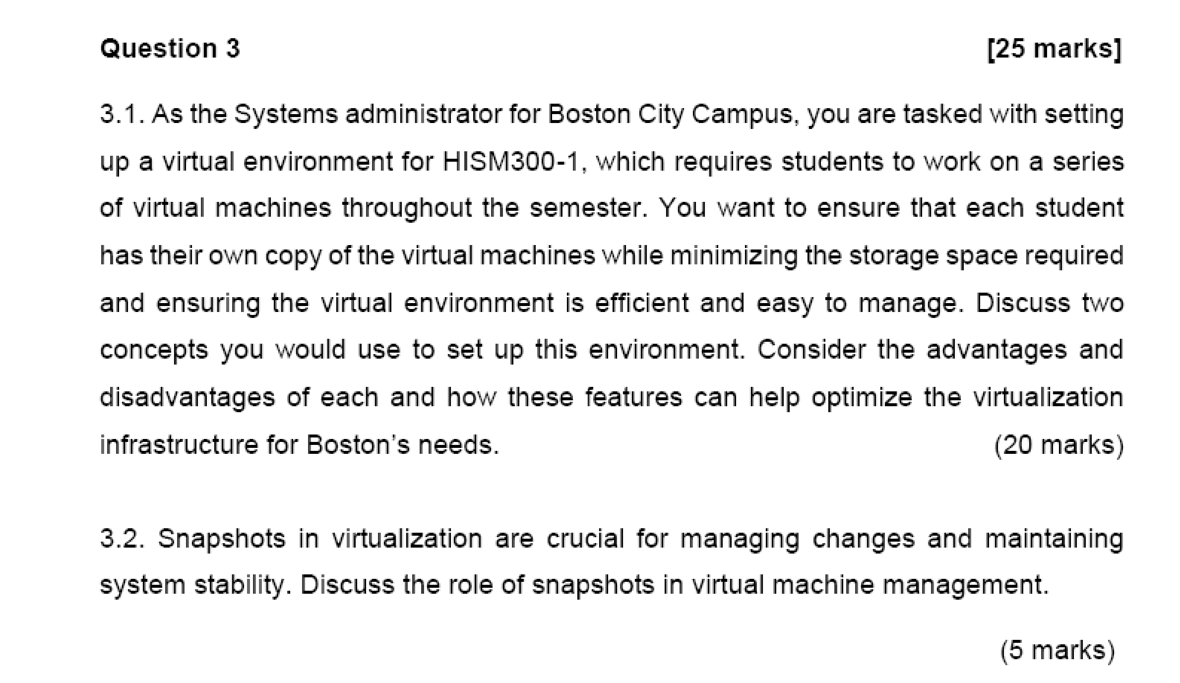 Solved Question 3 [25 ﻿marks] 3.1. ﻿As the Systems | Chegg.com